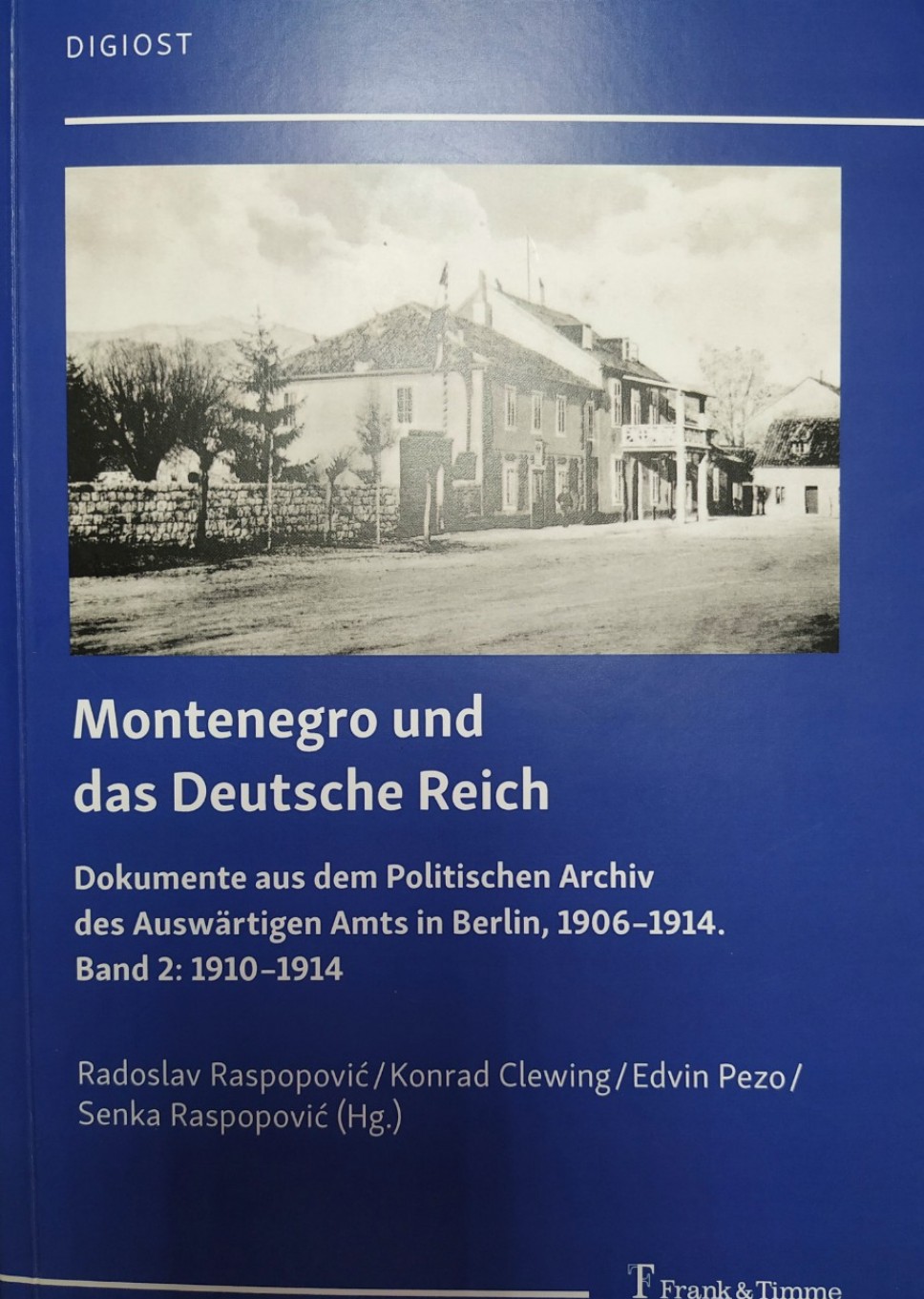 Drugi tom dokumenata Crna Gora i Njemački rajh u izdanju Istorijskog ...