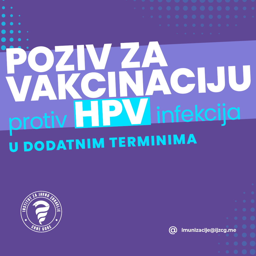 Poziv za vakcinaciju protiv HPV infekcija u dodatnim terminima - CdM