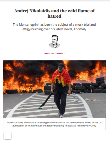 Još jedan britanski medij o „Anomaliji“: Andrej Nikolaidis i divlji plamen mržnje - CdM