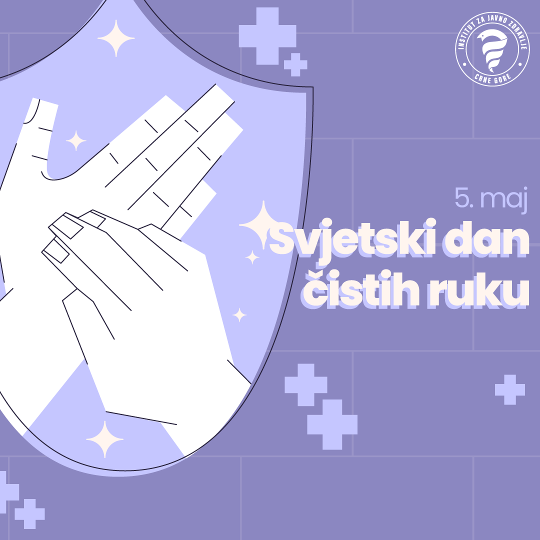 Svjetski dan higijene ruku - 5. maj - CdM